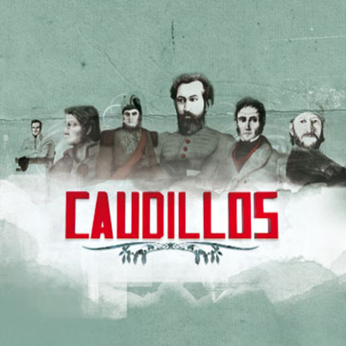 caudillos - Hijos del País | Ar